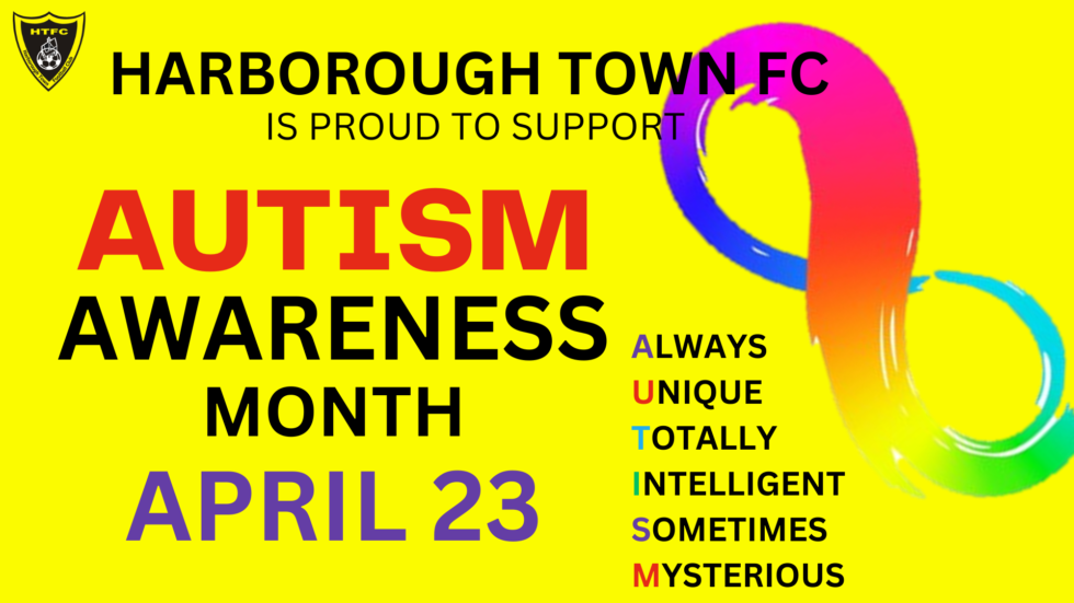 World Austism Month | Harborough Town Football Club